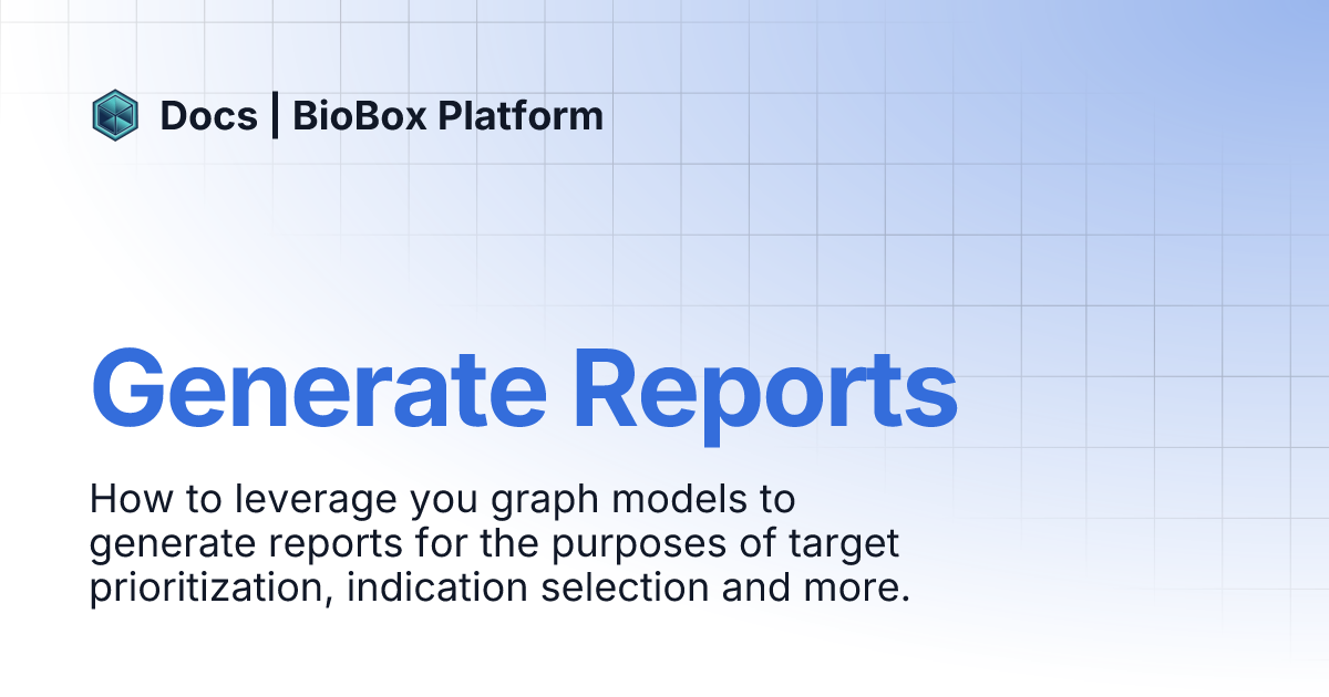Generate Reports | Docs | BioBox Platform