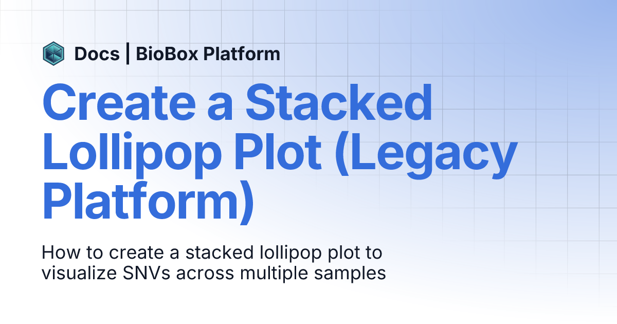 Create A Stacked Lollipop Plot Legacy Platform Docs Biobox Platform